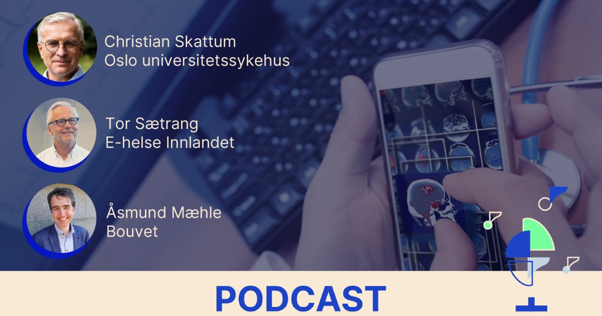 Hvordan kan vi lykkes med å digitalisere helsevesenet? - Bouvet Norge
